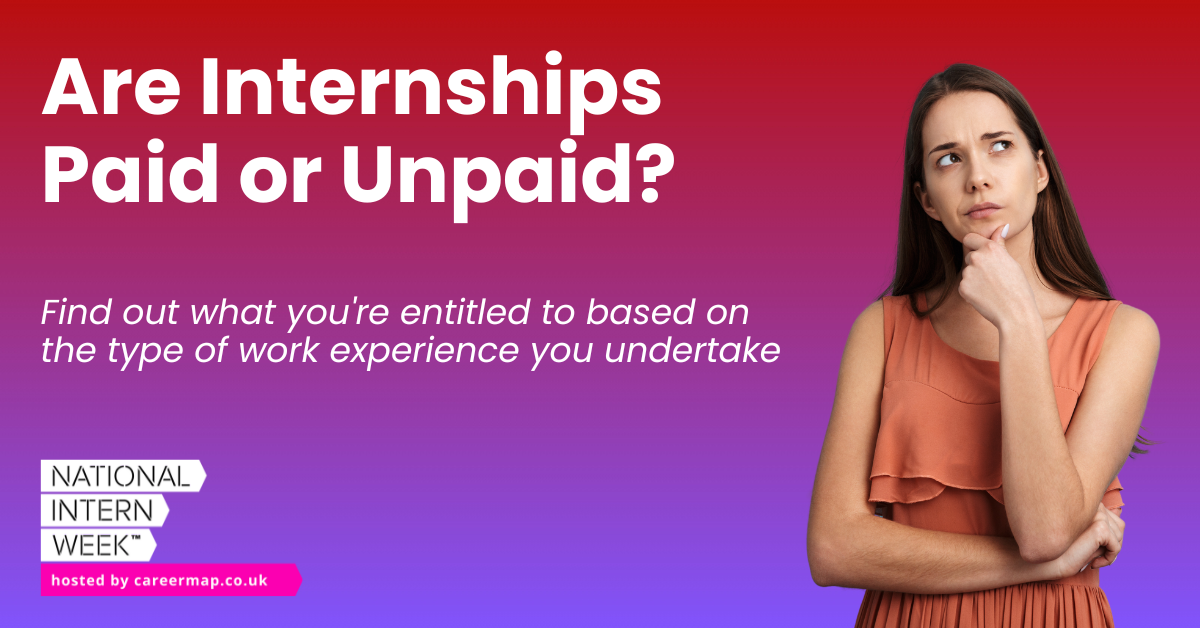 Are Internships Paid or Unpaid? | National Intern Week