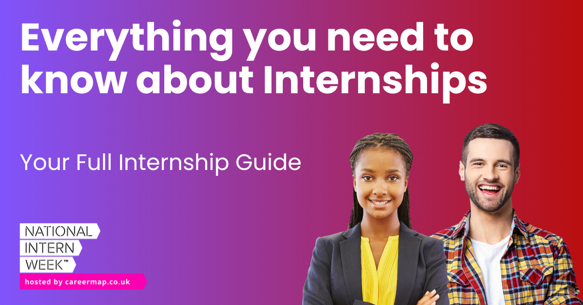 Everything you need to know about Internships | National Intern Week